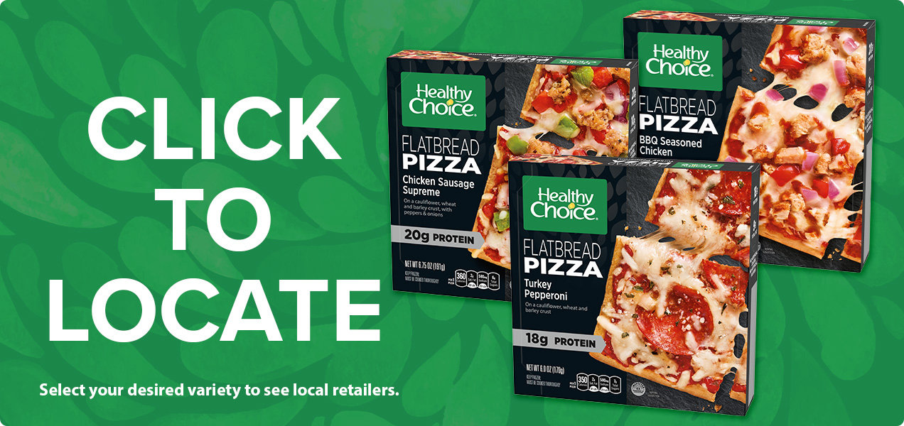 Healthy Choice Flatbread Pizzas: High Protein, Cauliflower-Blend Crust ...