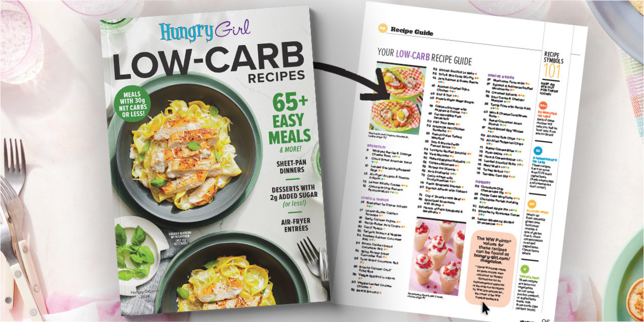 The Low-Carb Recipes Issue of Hungry Girl Magazine | Hungry Girl
