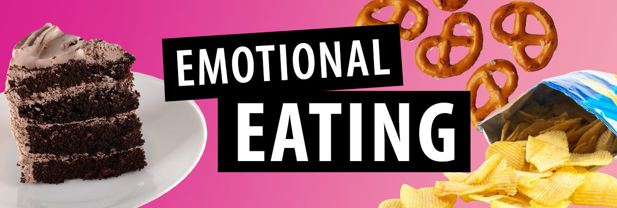How to Put an End to Emotional Eating | Hungry Girl
