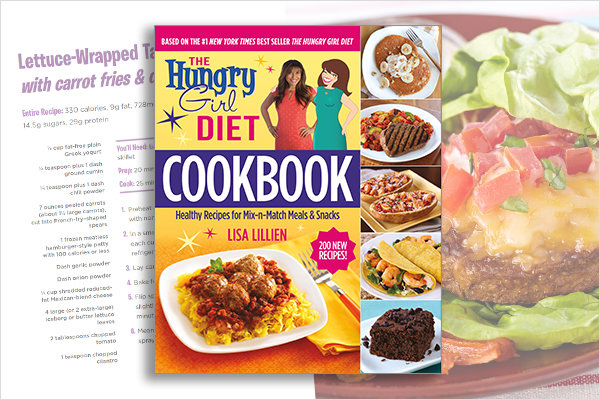 The Hungry Girl Diet Cookbook: Healthy Recipes for Mix-n-Match Meals ...