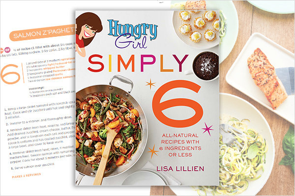 Hungry Girl Simply 6: All-Natural Recipes with 6 Ingredients or Less ...